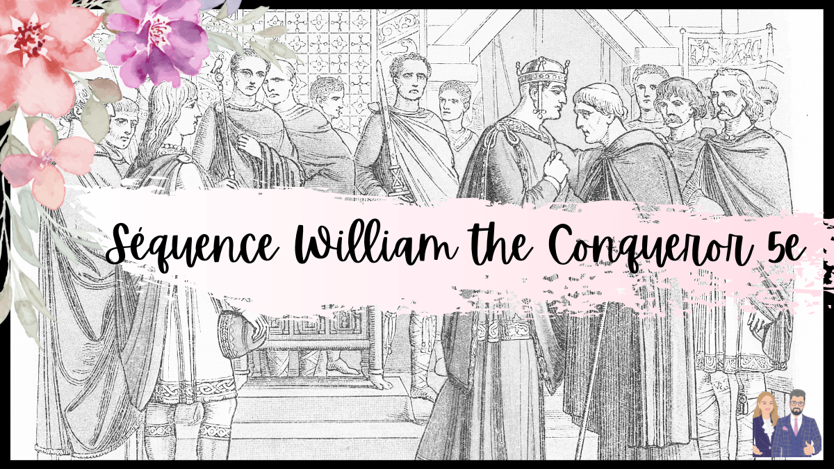 Séquence William the Conqueror - Mrs Recht's Classroom
