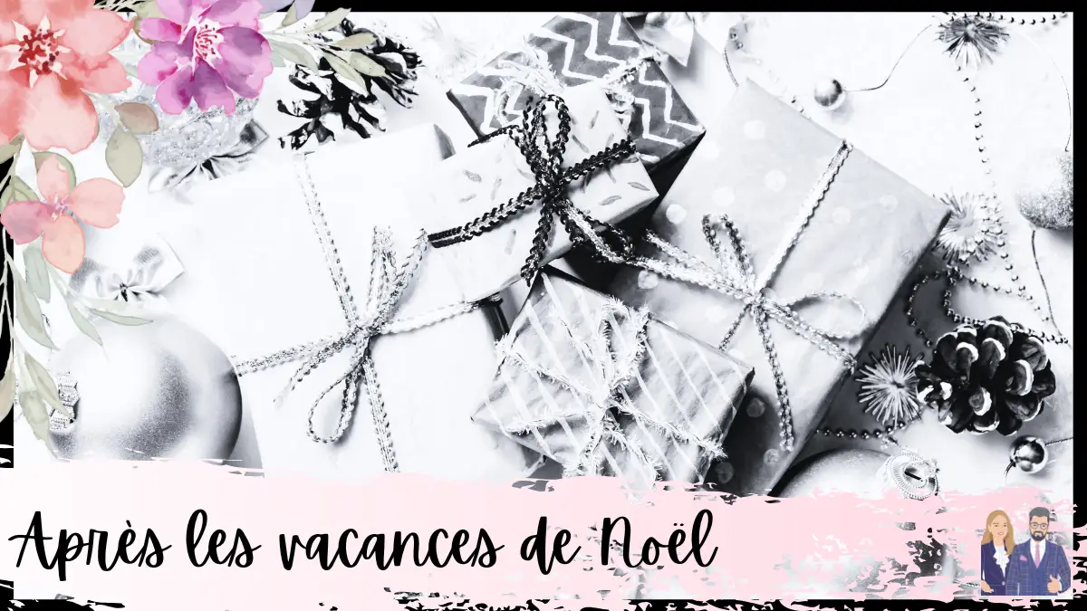 Après les vacances de Noël - Mrs Recht's Classroom